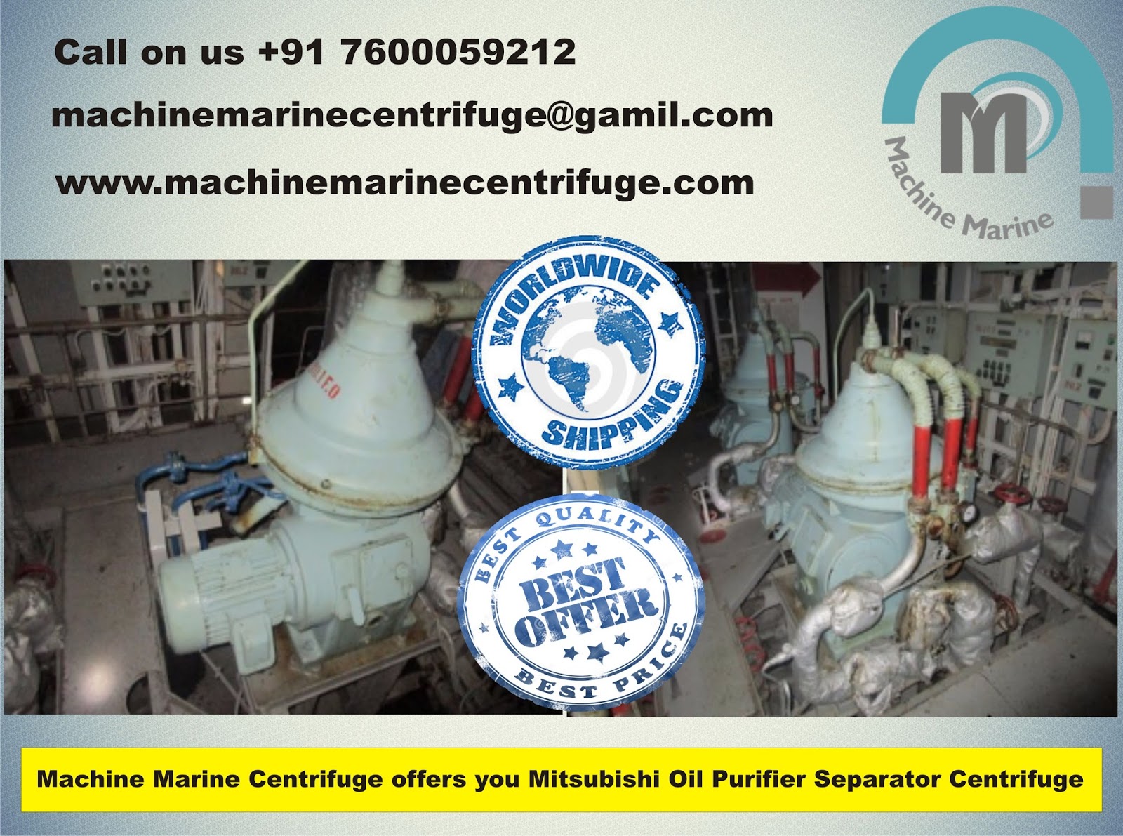 Mitsubishi Selfjector Purifier, Mitsubishi WVO Centrifuge, Ship ...