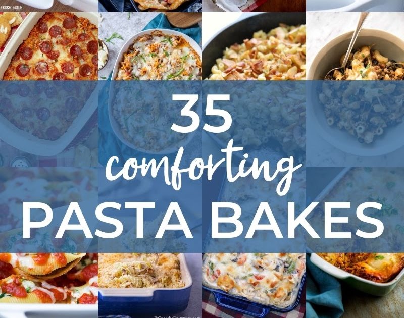 35 Comforting Pasta Bakes | The Two Bite Club