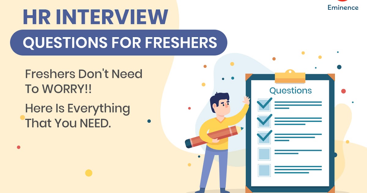 HR Interview Questions And Answers For Freshers hr-interview-questions-and-answers-for-freshers