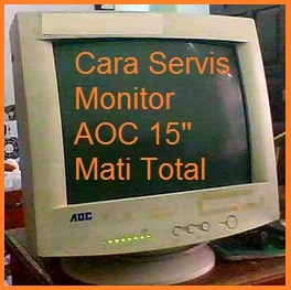 Cara Mudah Service Monitor AOC - Belajar Elektronika