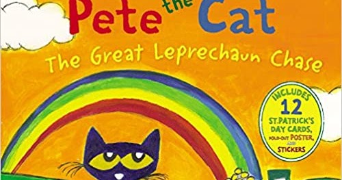 Pete the Cat: The Great Leprechaun Chase: Includes 12 St. Patrick's Day ...
