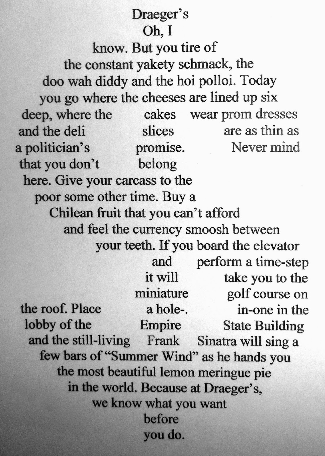 Operaville: Shape Poem: Draeger's