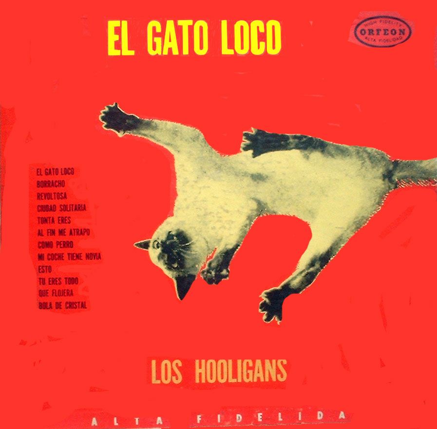 Una Nota Que Cae: Los Hooligans - El Gato Loco