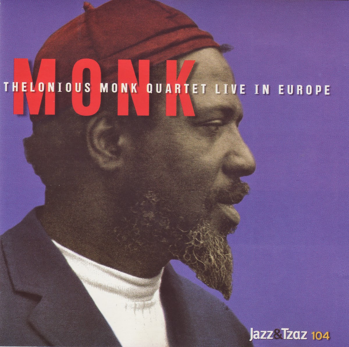 O SER DA MÚSICA: Jazz - Thelonious Monk (1917-1982) - Live in Europe (1964)