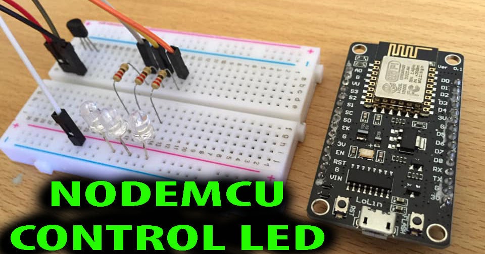 Iot Project Nodemcu Esp8266 Control Led Menggunakan Internet Server Thingspeak