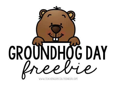 Groundhog Day Freebie! - Teaching Special Thinkers