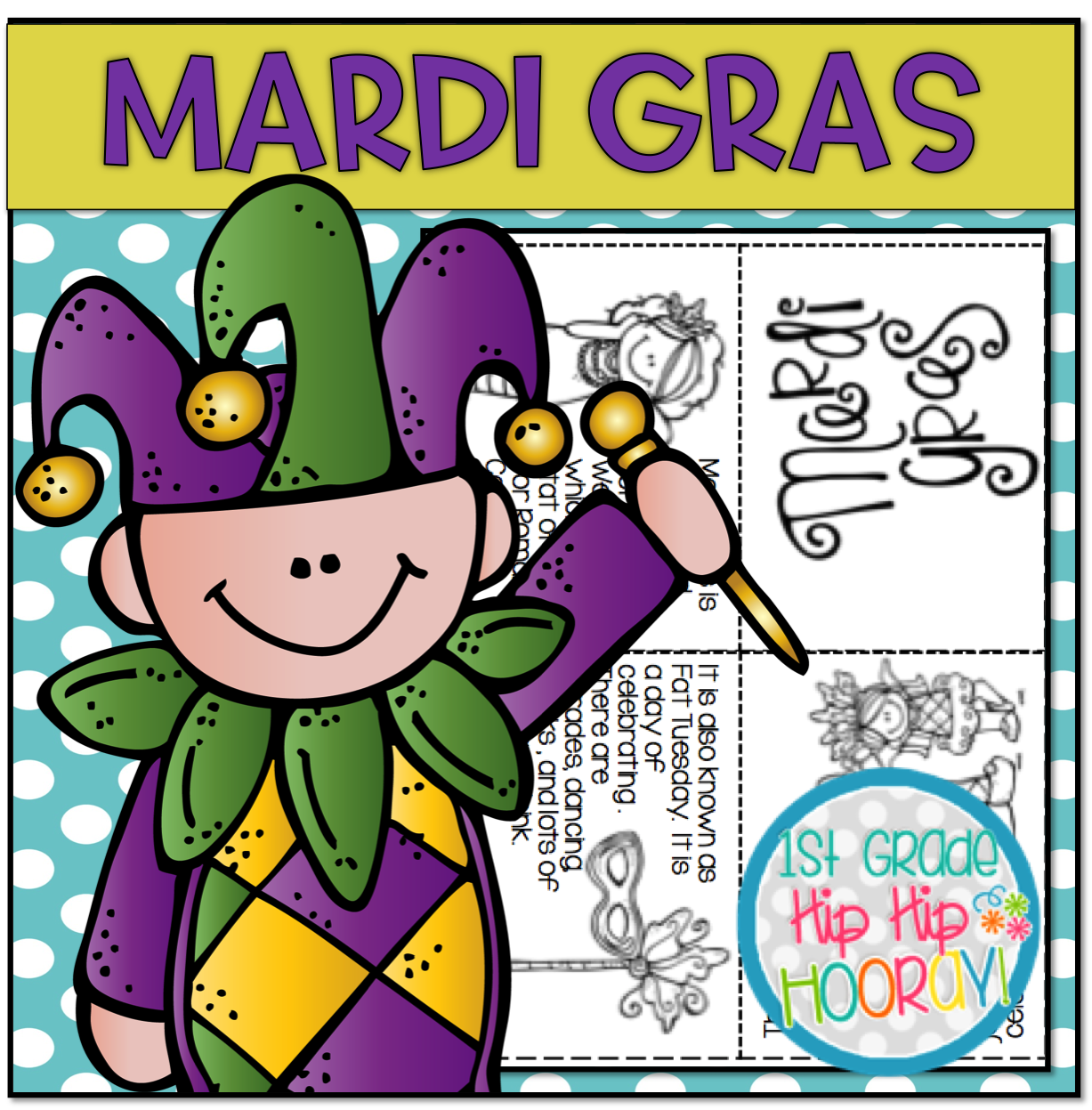 1st Grade Hip Hip Hooray!: Mardi Gras ... February 25th