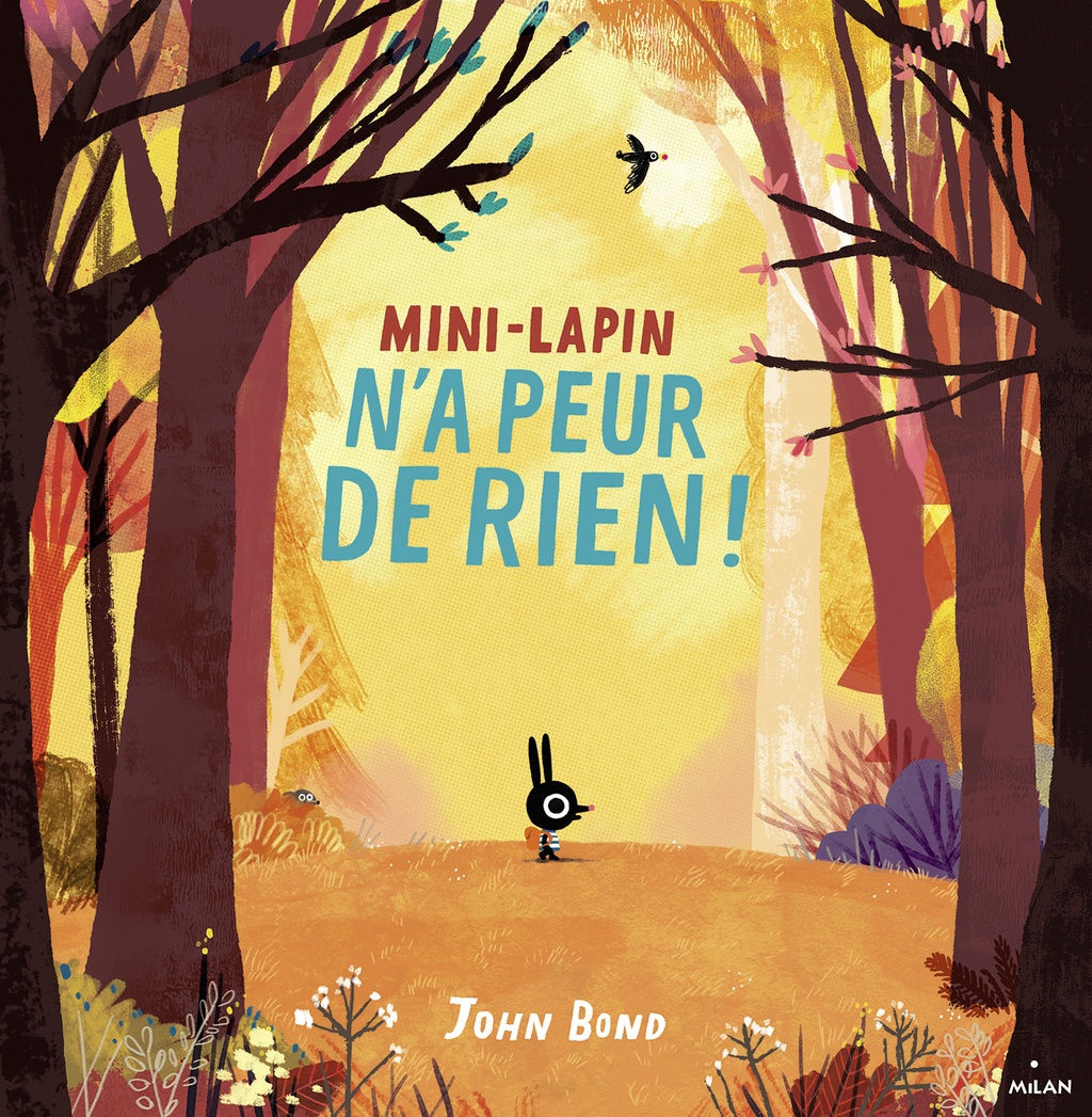 Mini-Lapin n’a peur de rien de John Bond