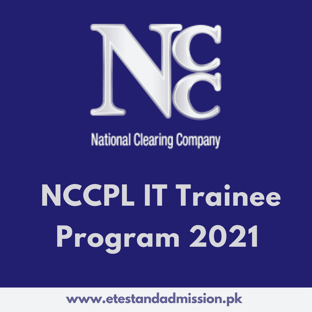 NCCPL IT Trainee Program 2021 - Etest And Admission