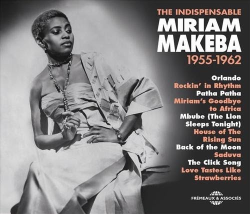 Miriam Makeba - The Indispensable 1955-1962 ~ GPS SONORO