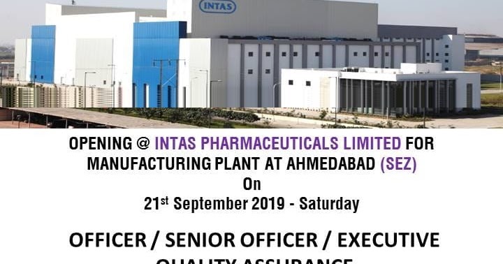 INTAS PHARMA WALK-IN INTERVIEW FOR QA DEPARTMENT @ AHMEDABAD ~ Natural ...