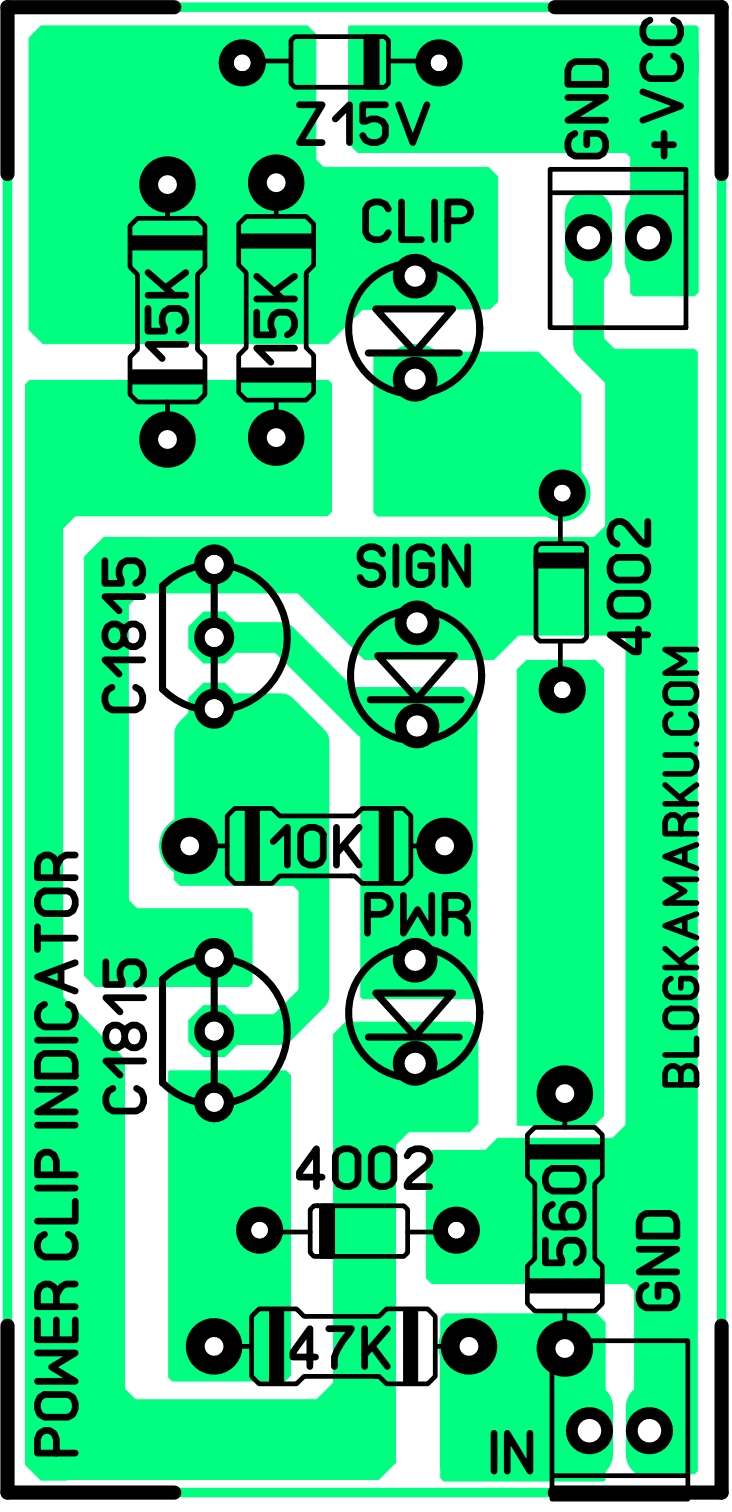Rangkaian Clip Indicator Signal Untuk Power Mono – BLOGKAMARKU