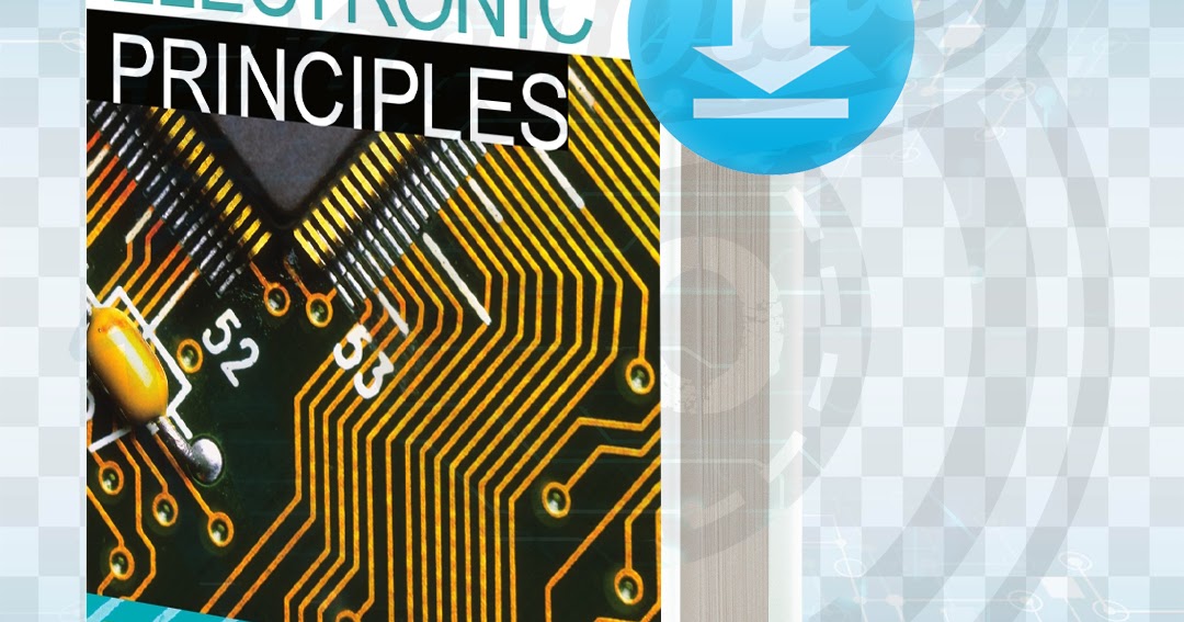 Download Electronic Principles pdf.