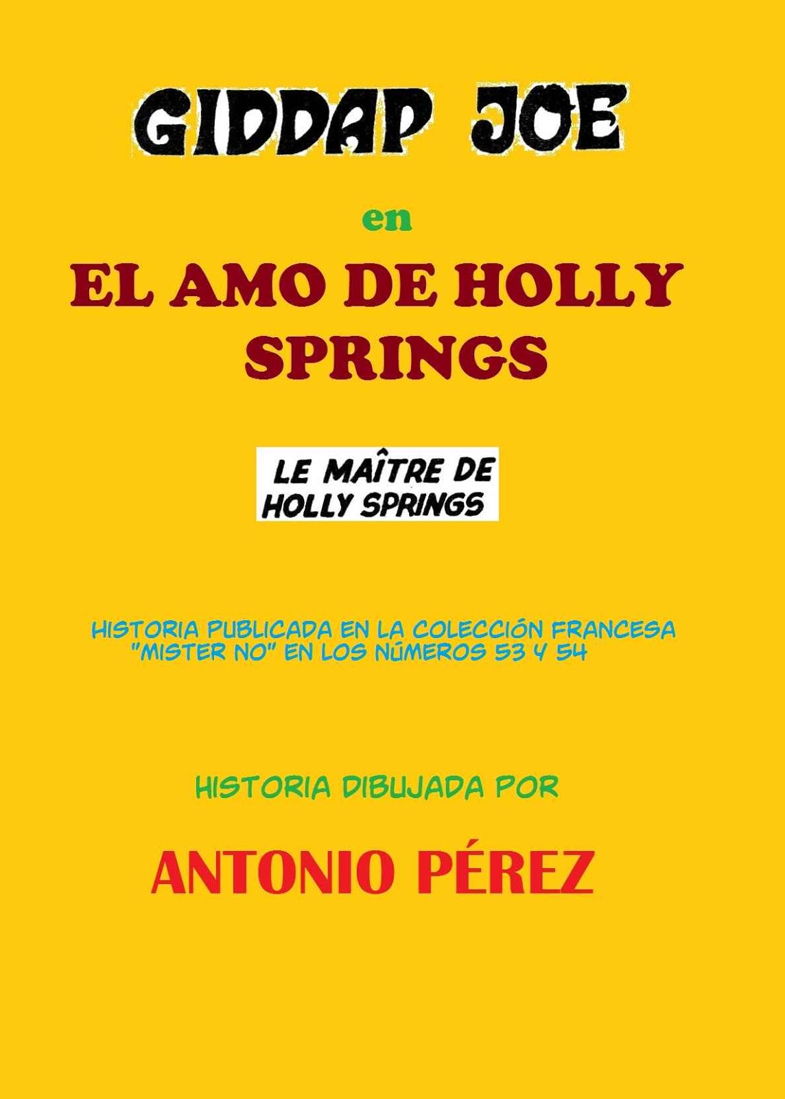 Traducciones de comics inéditos. José Ruiz DelAmor: Giddap Joe_El amo ...