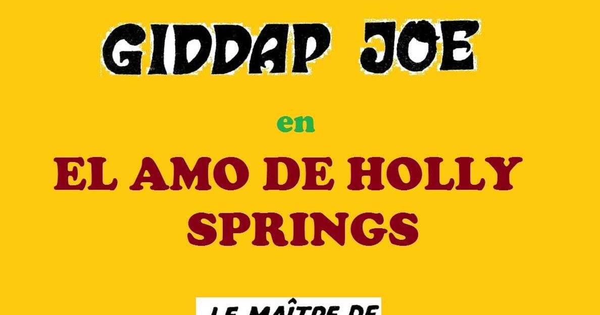Traducciones de comics inéditos. José Ruiz DelAmor: Giddap Joe_El amo ...