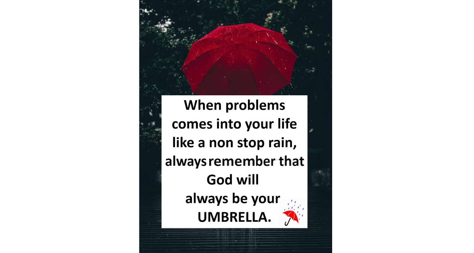 God will always be your UMBRELLA OF PROTECTION ☂️ ️🙏