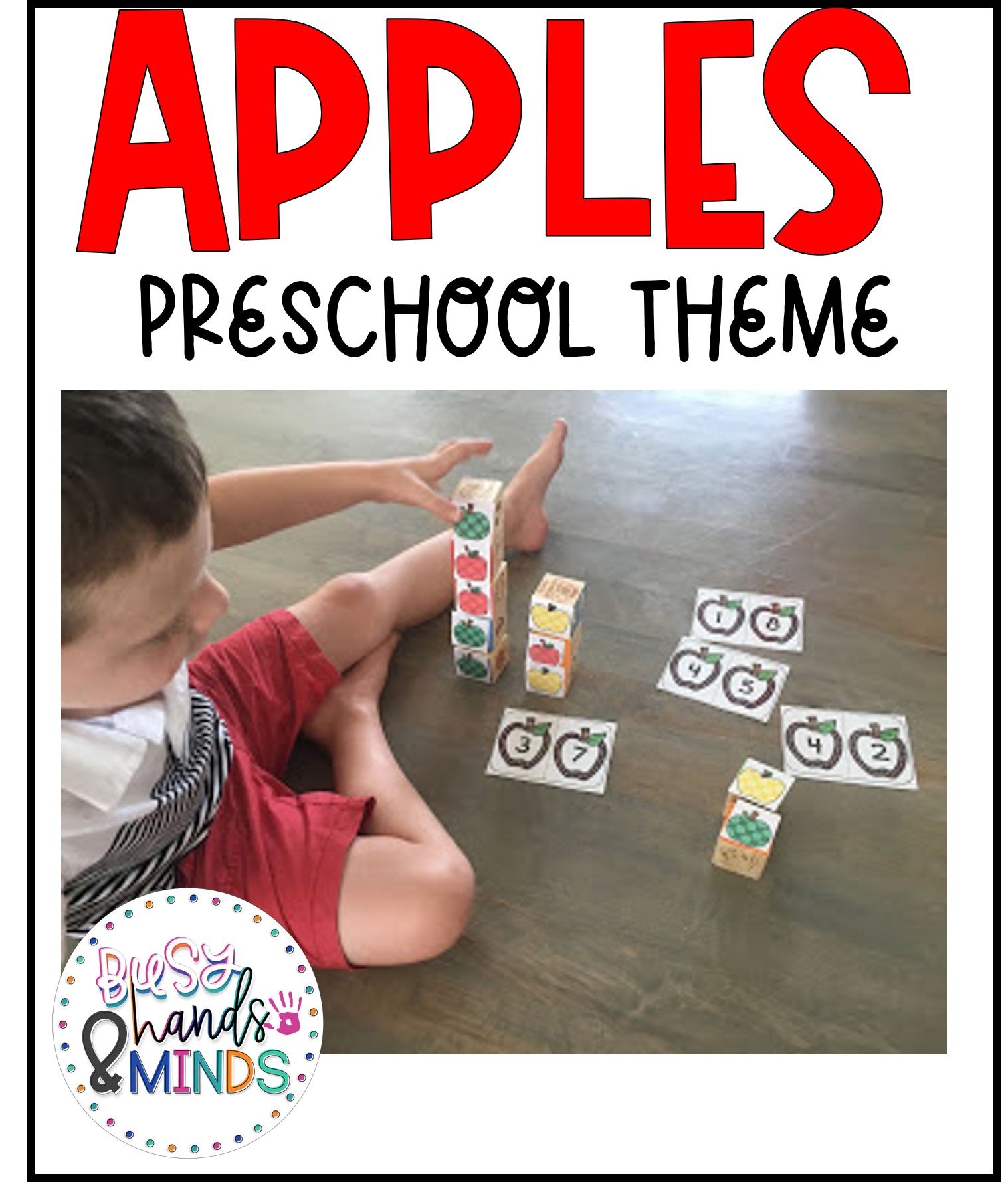 Apples Preschool Theme | Busy Hands and Minds