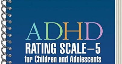 The Library at the IIDC: ADHD rating scale-5 for children and ...