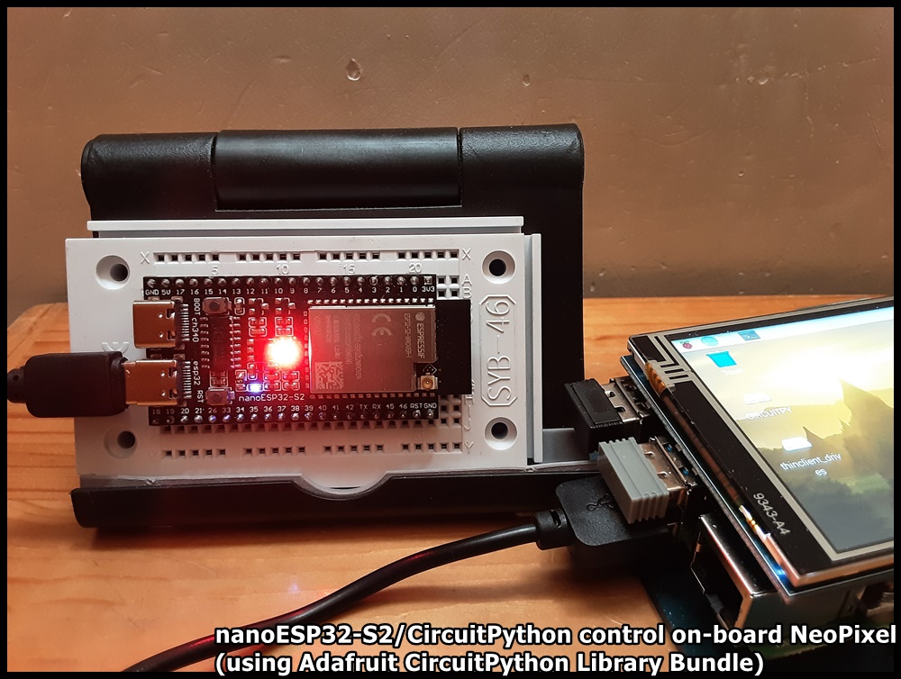 Embedded Things Nanoesp32 S2 Circuitpython Control On Board Neopixel Using Adafruit