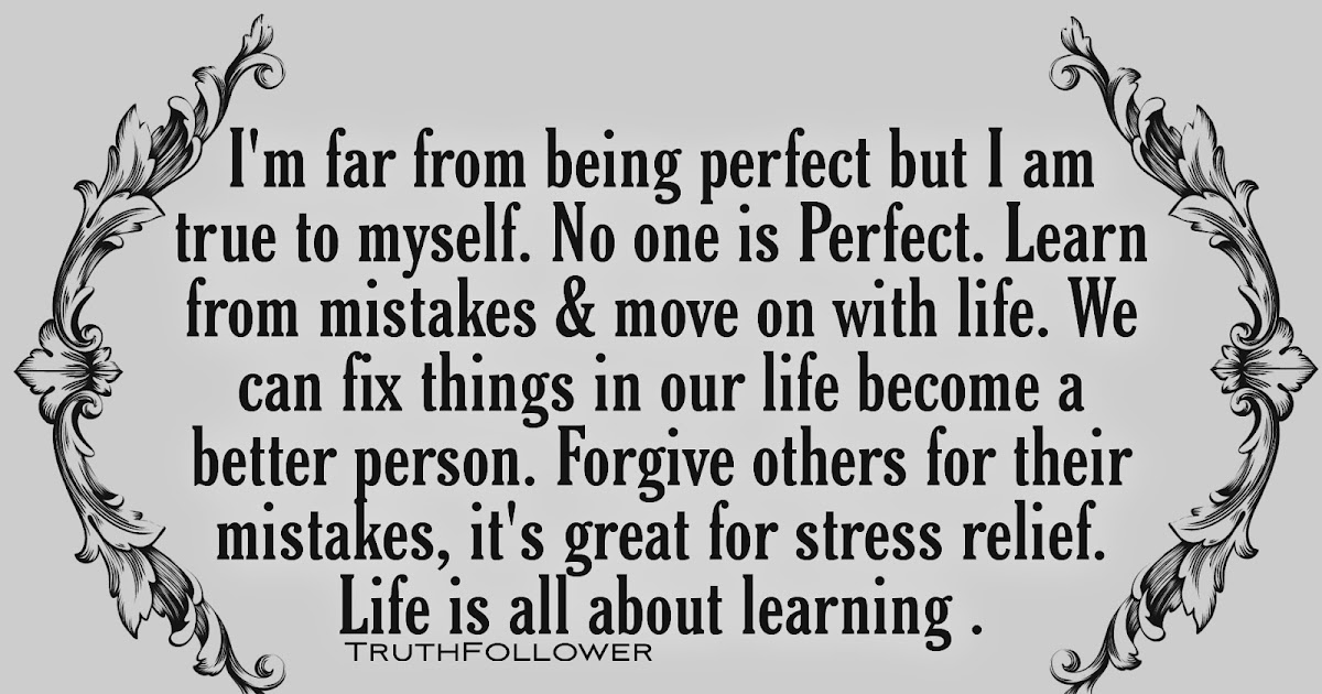 No one in this world is perfect