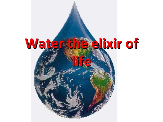 Education: Water the elixir of life 9th std