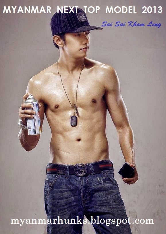 M y a n m a r H u n k s: Myanmar Hunks 2013