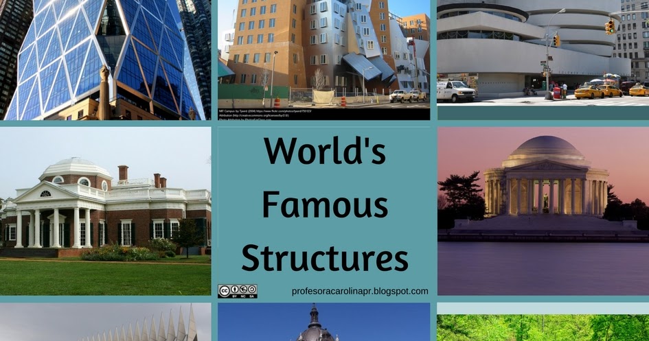 TECNOENSEÑANDO: World's Famous Structures (I)