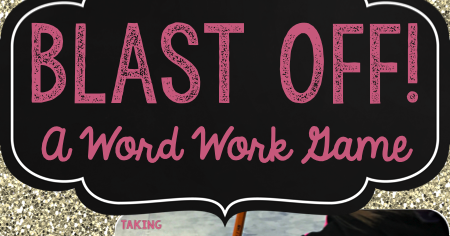 Word Work Fun with Blast Off! - Taking on Second