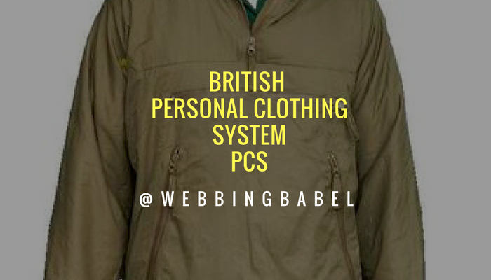 Webbingbabel: British Armed Forces Personal Clothing System (PCS)