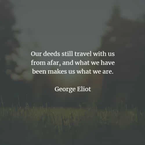 57 Famous quotes and sayings by George Eliot