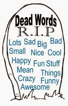 Caveman English: Dead Words