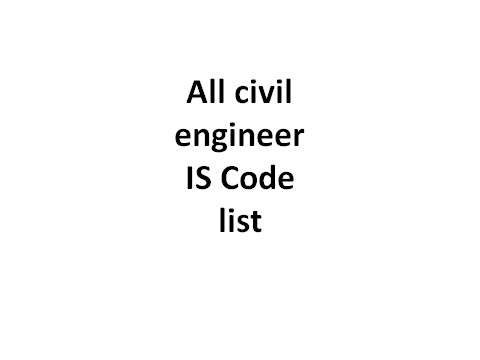 IS CODE LIST - Civil Engineering 17