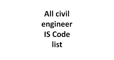 IS CODE LIST - Civil Engineering 17