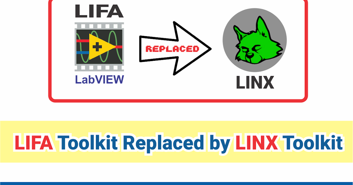 LabVIEW Interface for Arduino (LIFA) Toolkit Replaced By LINX Toolkit ...