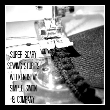 sewVery: Super Scary Sewing Stories at Simple Simon & Co.