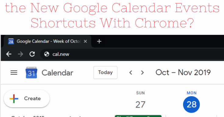 How to Access the New Google Calendar Events Shortcuts With Chrome? | MR. SENSEI - NEVER ENDING ...