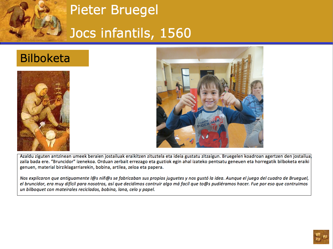 Pieter Bruegelen umeen Joko-jolasak 1560tik 2017ra ibilbidea. LOS JUEGOS INFANTILES DE Pieter ...