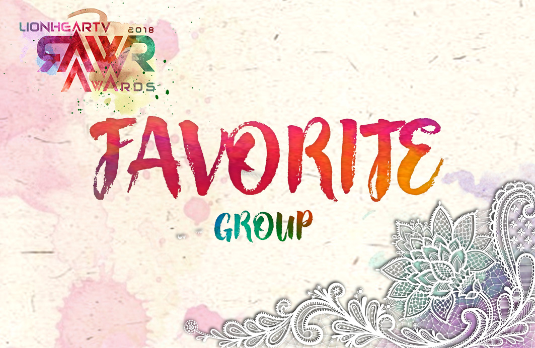 RAWR Awards 2018 | LionHearTV: Favorite Group | Lion Awards