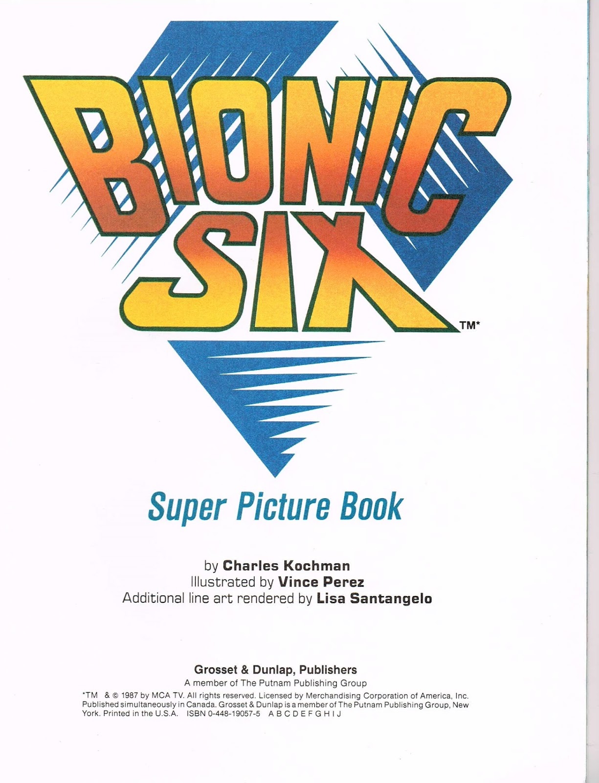 The Dork Review: Bionic Six - Super Picture Book