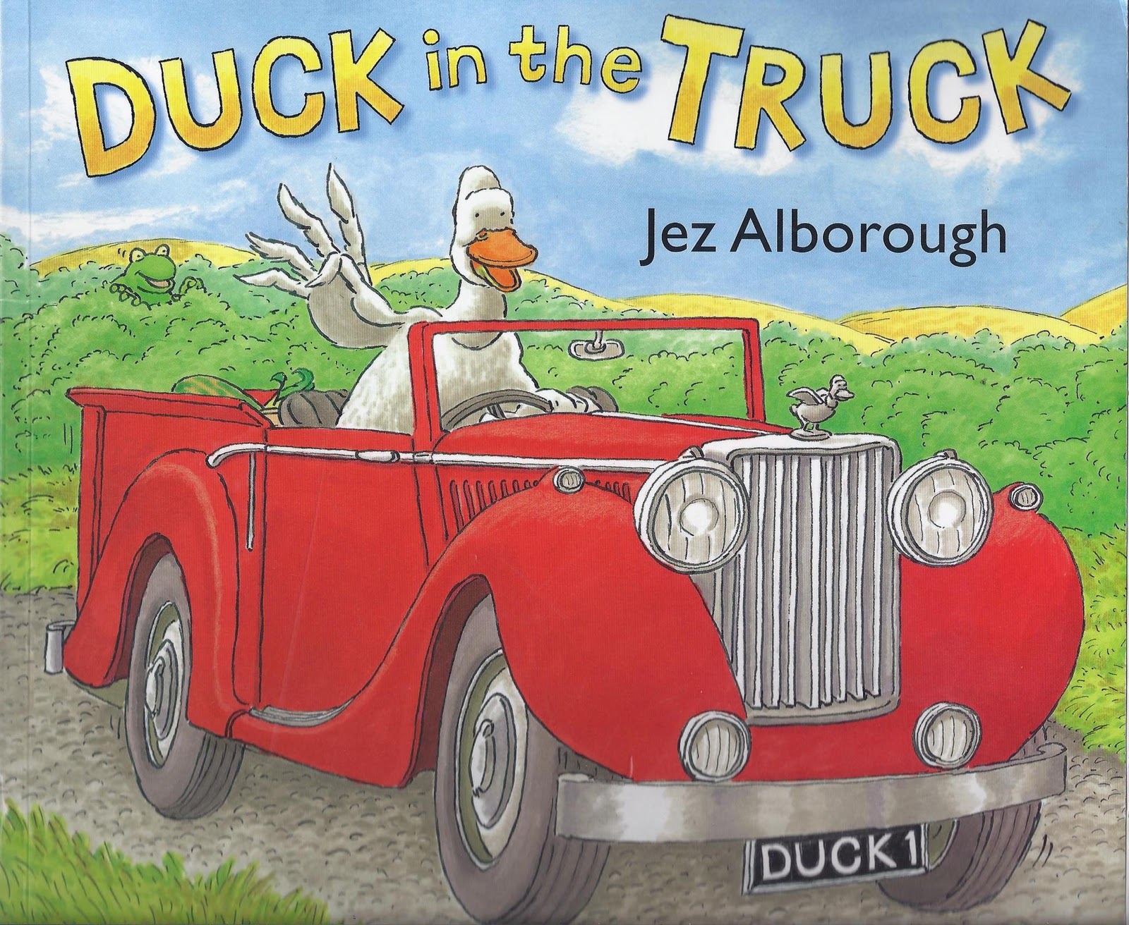 Excellent Kids' Books: Duck in the Truck by Jez Alborough