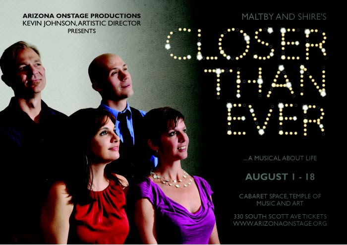 TucsonStage Blog: MAJOR HIT: "CLOSER THAN EVER"