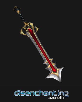 Disenchanting Azeroth: 2H Swords