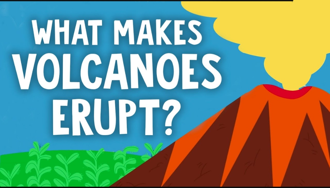What makes VOLCANOES ERUPT?