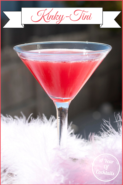 Kinky-Tini - A Year of Cocktails