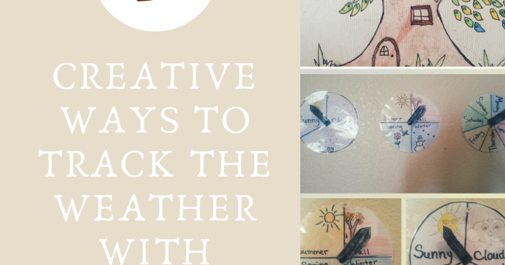 5 Creative Ways to Track the Weather with Your Students