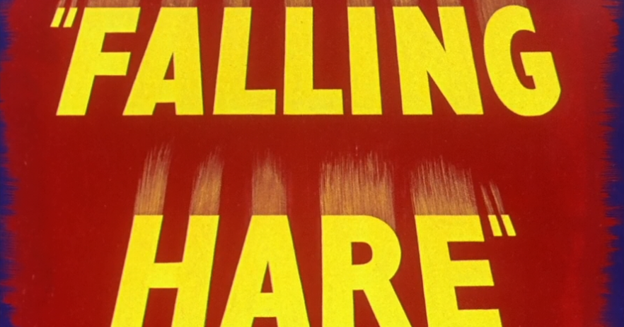 Likely Looney, Mostly Merrie: 415. Falling Hare (1943)