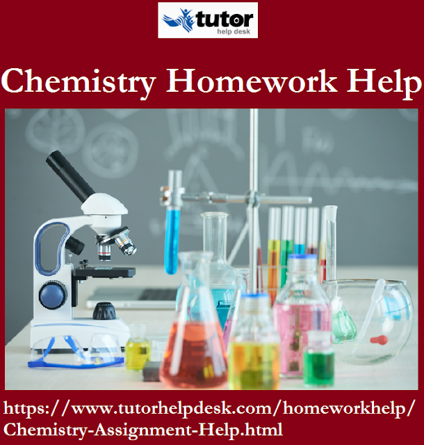 Rely On Us for Exceptional Chemistry Homework Help ~ Online Assignment ...