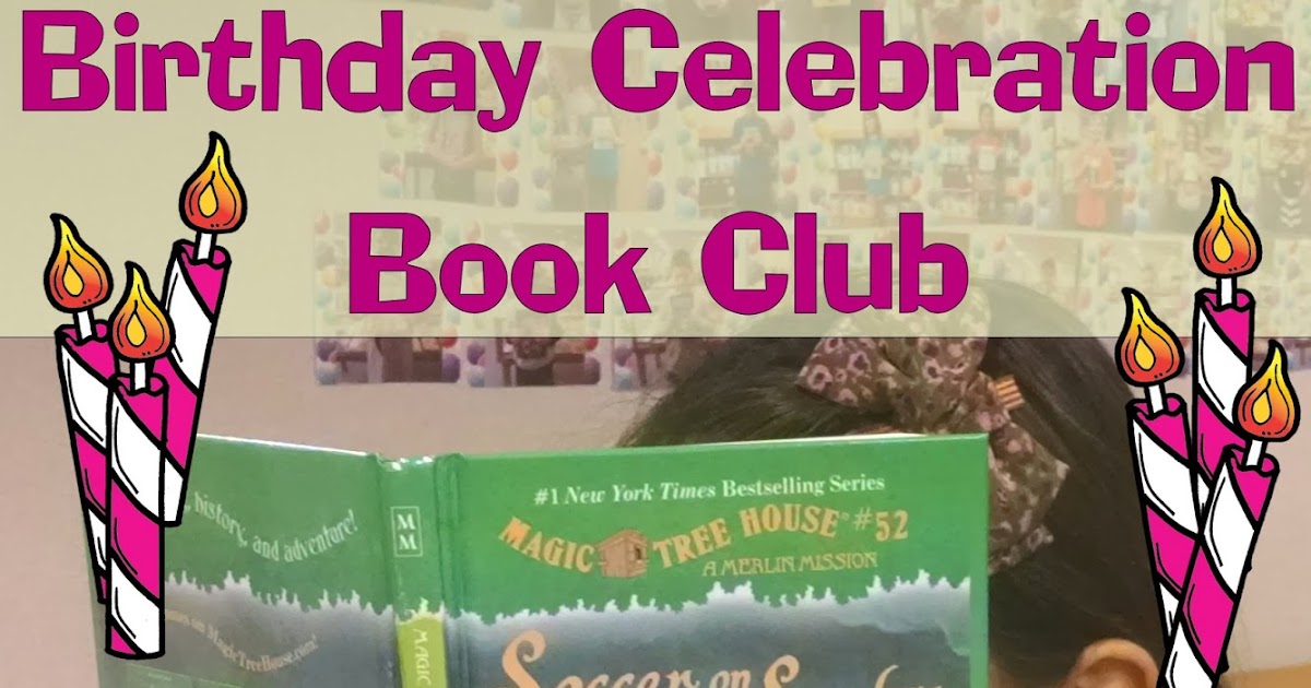 Birthday Book Clubs - Crockett's Classroom