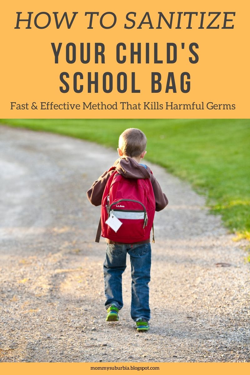 Mommy Suburbia: How To Sanitize & Kill Germs On Your Child's School Bag