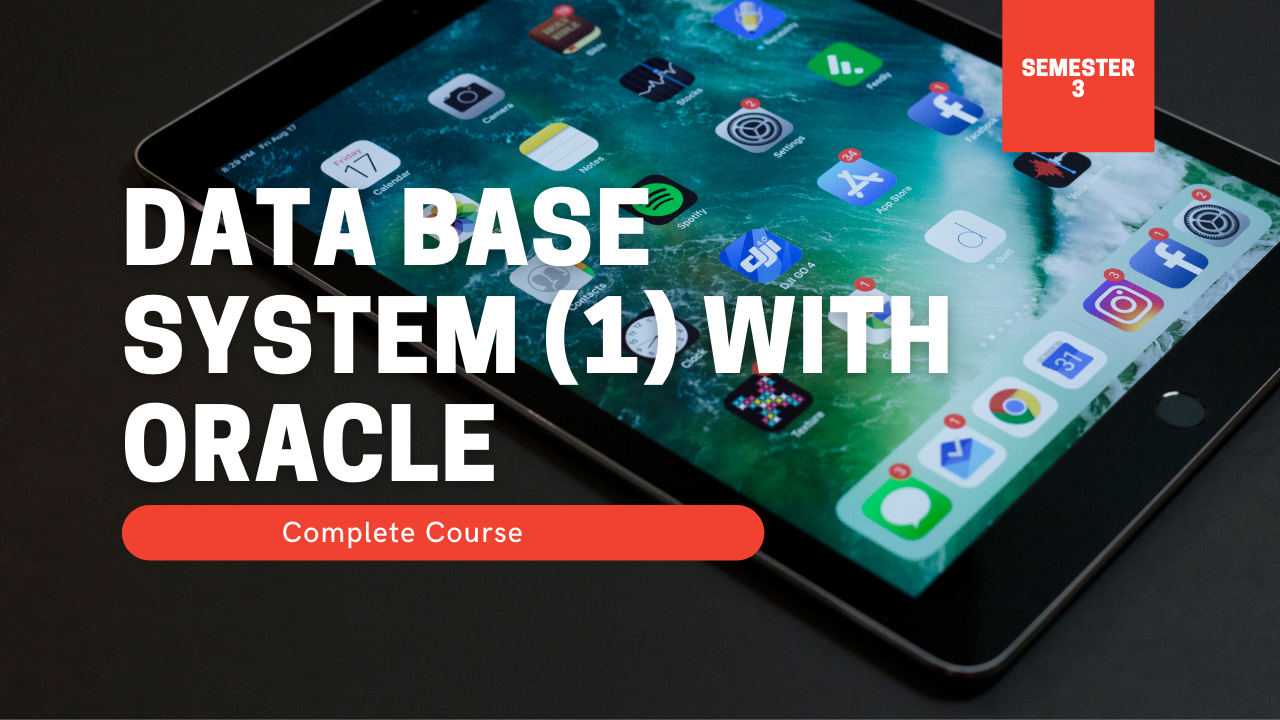 Semester 3 | CSC 371: DataBase System 1 | Book PDF | Complete Slides